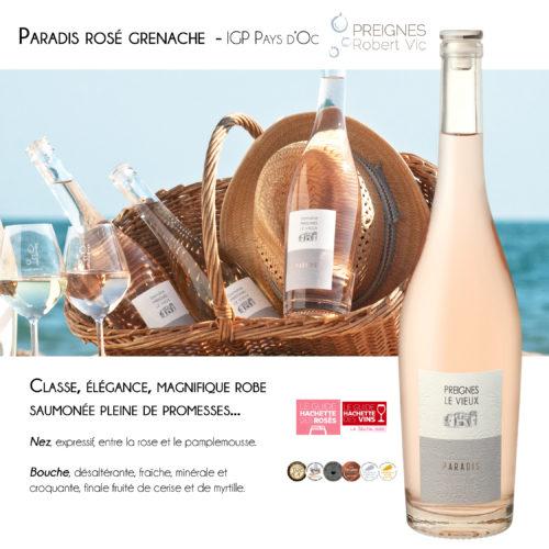 Vins d'été, Paradis rosé 100 % Grenache .... - PREIGNES